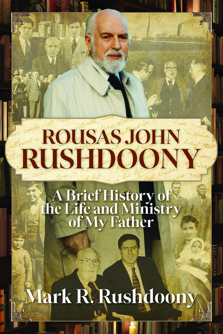 Chalcedon | Rousas John Rushdoony