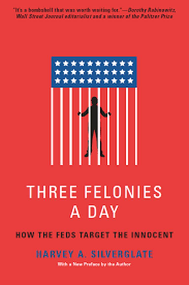 Chalcedon | target, feds, innocent, felonies, harvey, silverglate